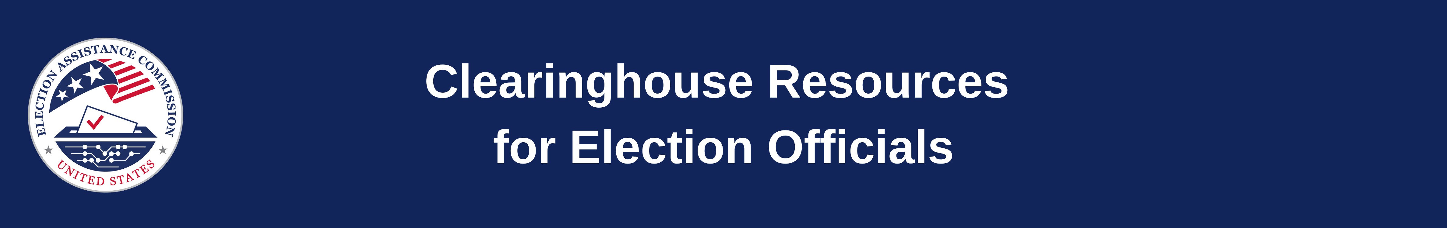 Clearinghouse Resources for Election Officials | U.S. Election ...